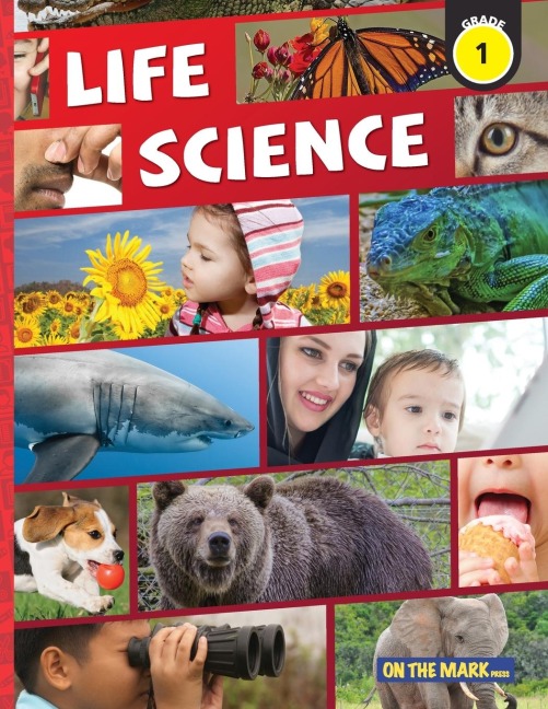 Life Science Grade 1: Needs & Characteristics of Living Things ...