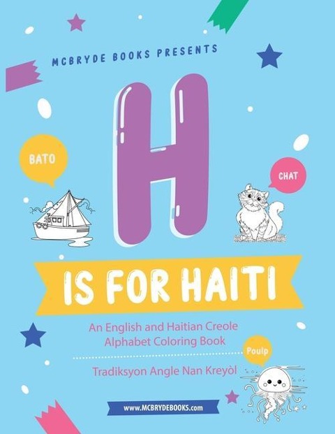 H is for Haiti: An English and Haitian Creole Alphabet Coloring Book ...