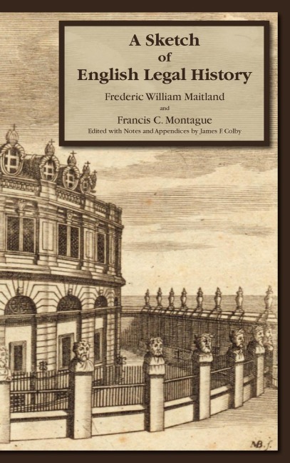 A Sketch of English Legal History | Patogupirkti.lt