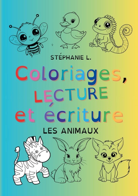 Coloriage et écriture: Les animaux | Patogupirkti.lt