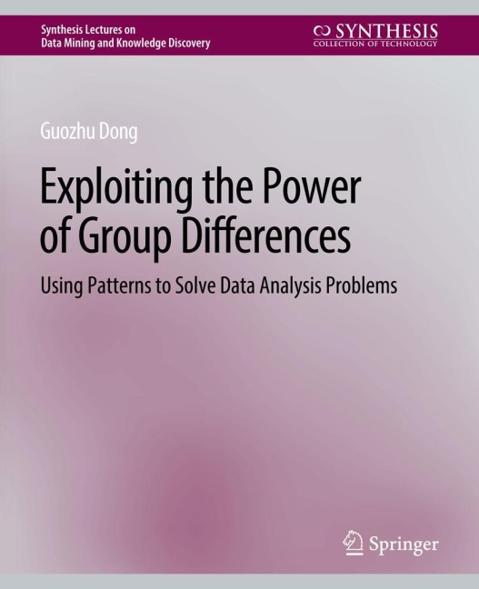 Exploiting the Power of Group Differences: Using Patterns to Solve Data ...
