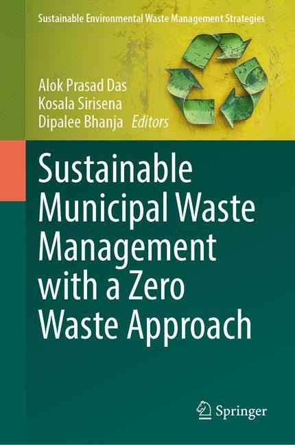 Sustainable Municipal Waste Management with a Zero Waste Approach ...