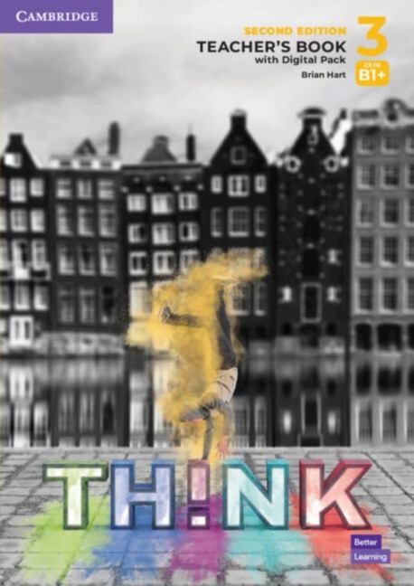Think. Second Edition Level 3. Teachers Book with Digital Pack: Second ...