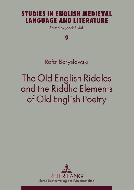 The Old English Riddles and the Riddlic Elements of Old English Poetry ...