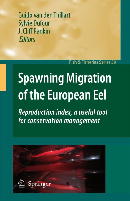 Spawning Migration of the European Eel: Reproduction index, a useful ...