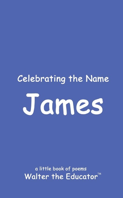 Celebrating the Name James | Patogupirkti.lt