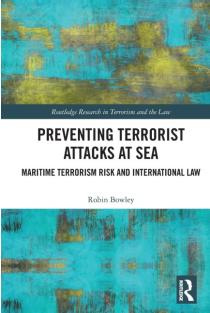 Preventing Terrorist Attacks at Sea: Maritime Terrorism Risk and ...