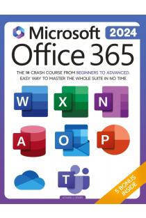 Microsoft Office 365 For Beginners: The 1# Crash Course From Beginners ...